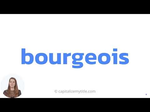 How to Pronounce Bourgeois (and Bougie)