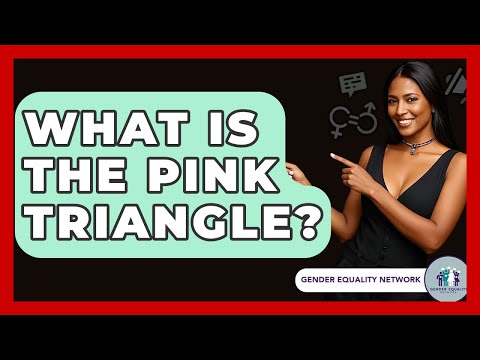 What Is The Pink Triangle? - Gender Equality Network