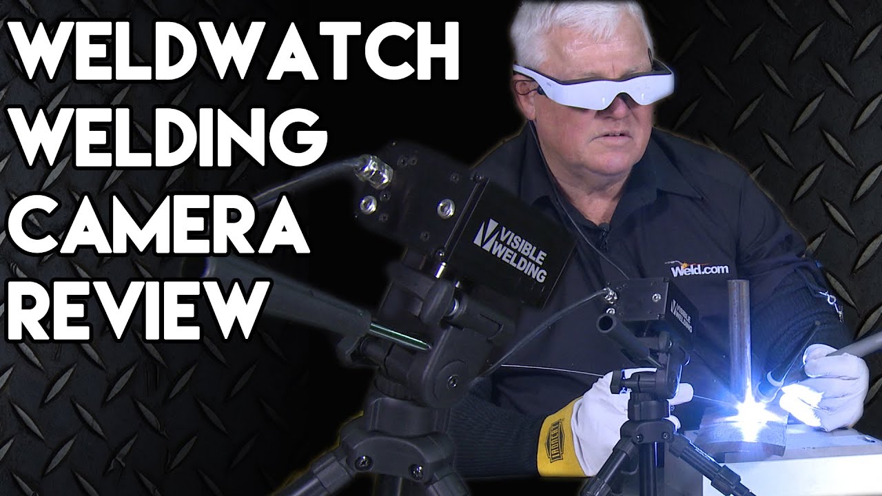 InterTest Weld Watch Welding Camera Review | TIG Time