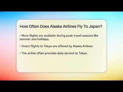 How Often Does Alaska Airlines Fly To Japan? - Japan Past and Present