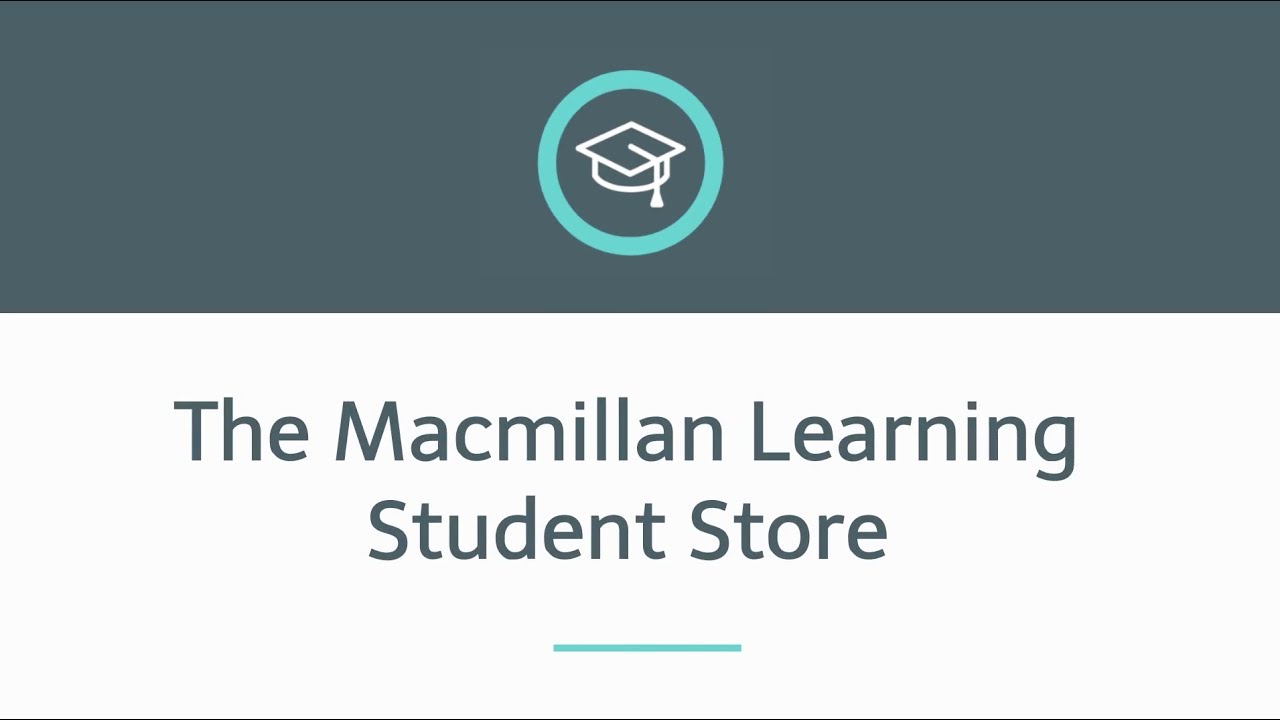 The Macmillan Learning Student Store
