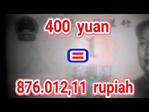 TERKUAK! 400 yuan berapa rupiah