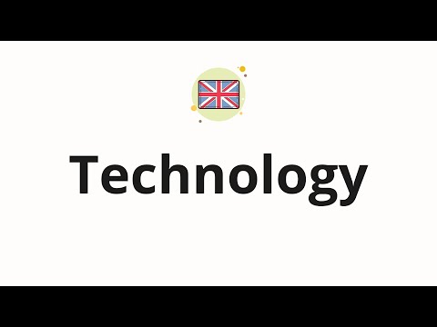 How to pronounce Technology
