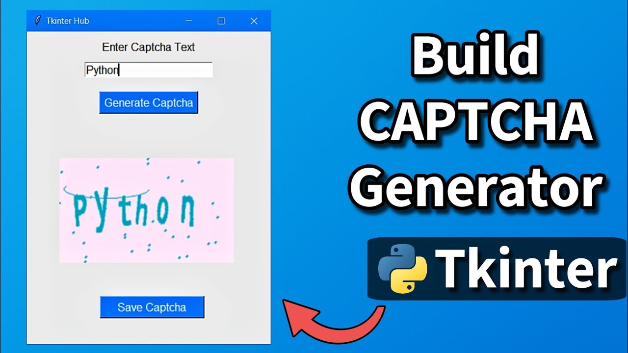 Python CAPTCHA Generator Project with Tkinter