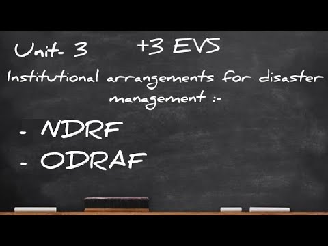 NDRF ODRAF || Institutional Arrangements For Disaster Management