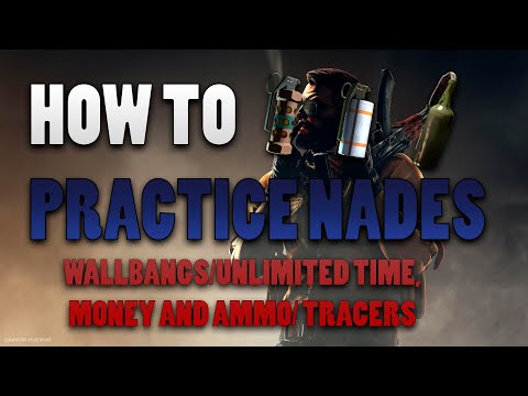 💪How to PRACTICE NADES in CS:GO | Unlimited time, money, ammo | Tracers | Smokes | Wallbangs | Pro💪