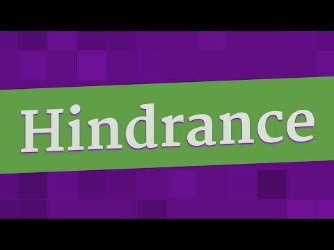 HINDRANCE pronunciation • How to pronounce HINDRANCE