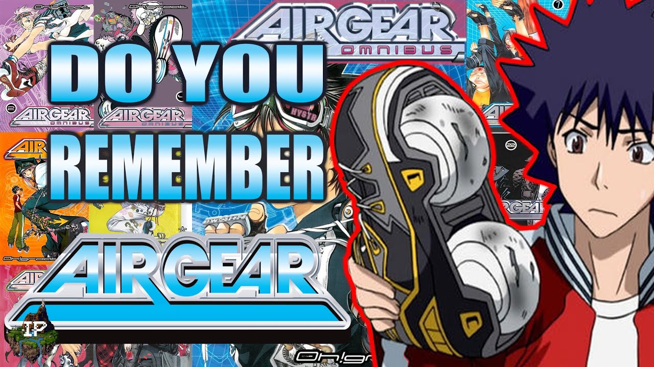 Do You Remember Air Gear?
