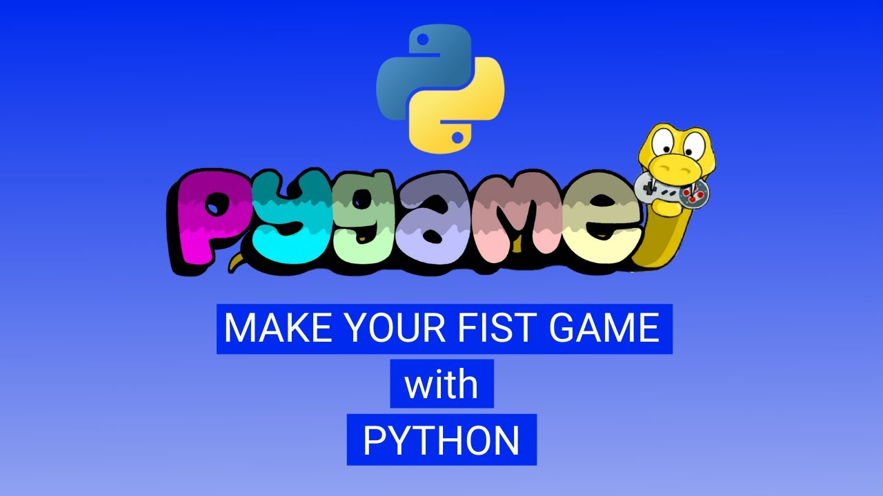 Start a small 2D game with PyGame (Python + GameDev = PyGame)