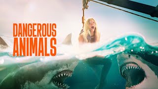Regarder Dangerous Animals en streaming complet
