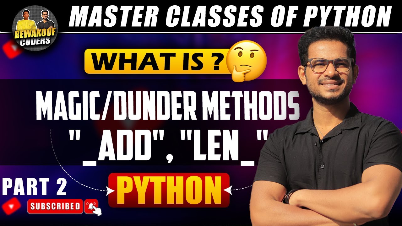 Mastering Python OOP: Magic/Dunder Methods Explained with Examples | PART 2 | by Prasanna Sir