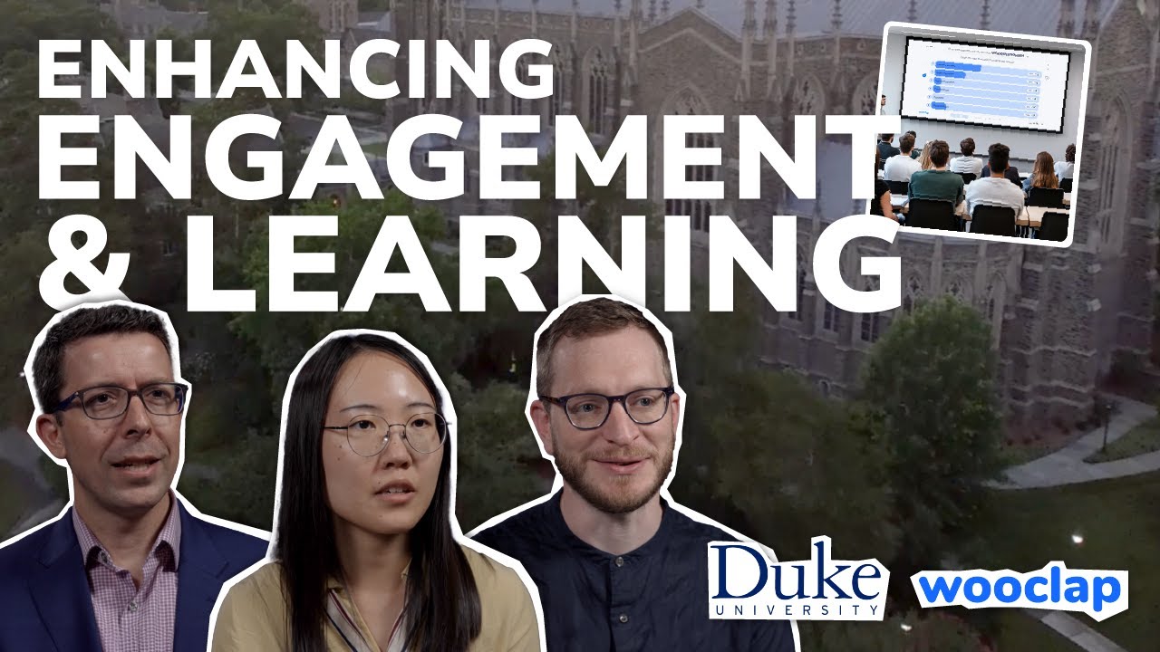 Duke University - Engagement and Learning