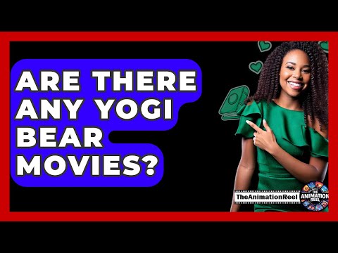 Are There Any Yogi Bear Movies? - The Animation Reel