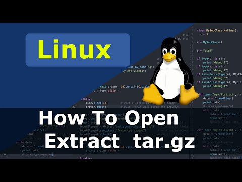 Linux How To Open / Extract tar.gz File