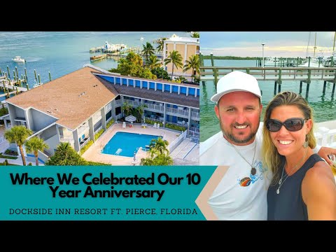 Hotel Review | Dockside Marina & Resort | Ft. Pierce Florida | Celebrating our 10 Year Anniversary
