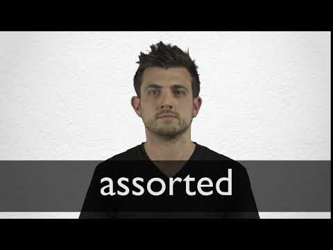 ASSORTED definition and meaning | Collins English Dictionary