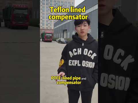 PTFE-Lined Compensator: The Corrosion-Resistant Powerhouse for Pipeline Safety! W/A:+8619061686150