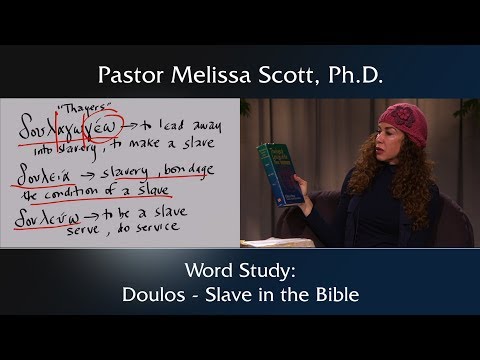 Jude 1:1 Word Study: Doulos - Slave in the Bible - Jude Series #2