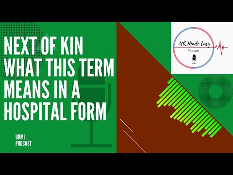 Next Of Kin: What This Term Means In A Hospital Form