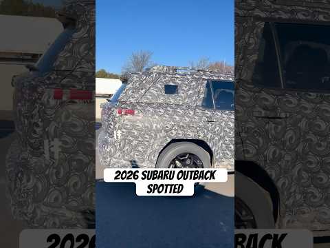 2026 Subaru Outback sighting!!