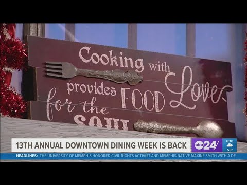 Get those taste buds ready for Memphis' Downtown Dining Week