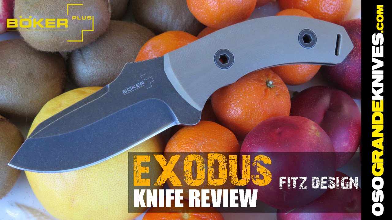 Boker Plus Exodus Fixed Blade Knife Review | OsoGrandeKnives