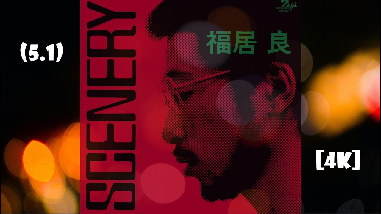 Ryo Fukui - Scenery (1976) FULL ALBUM
