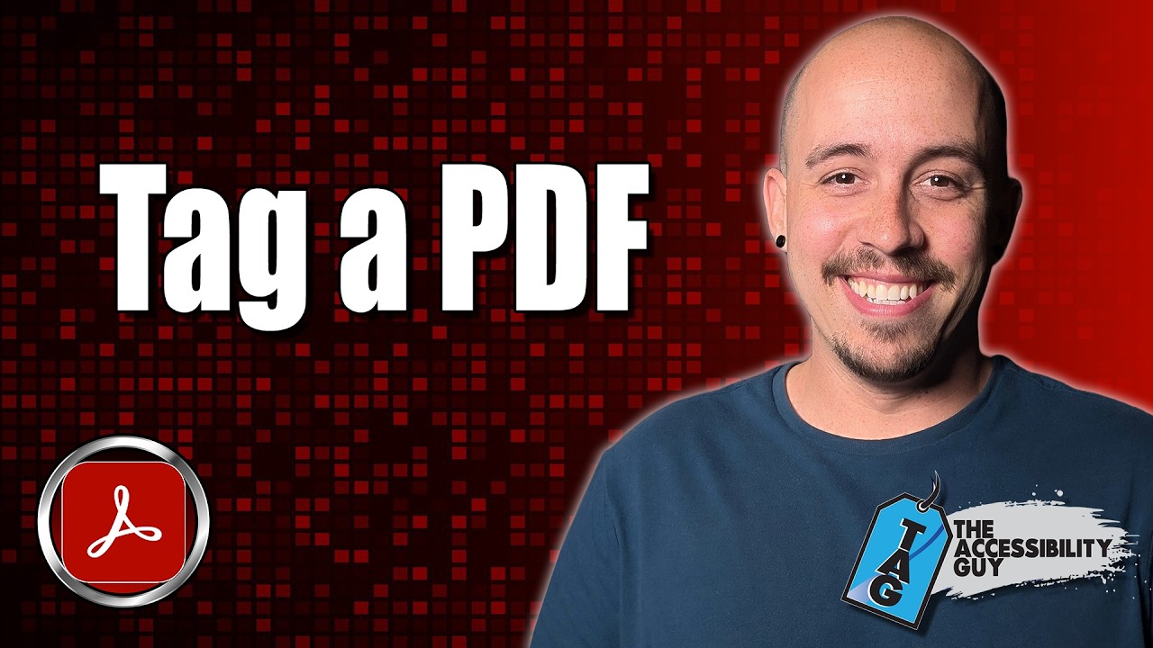 How to Tag a PDF using Adobe Acrobat Pro DC 2025
