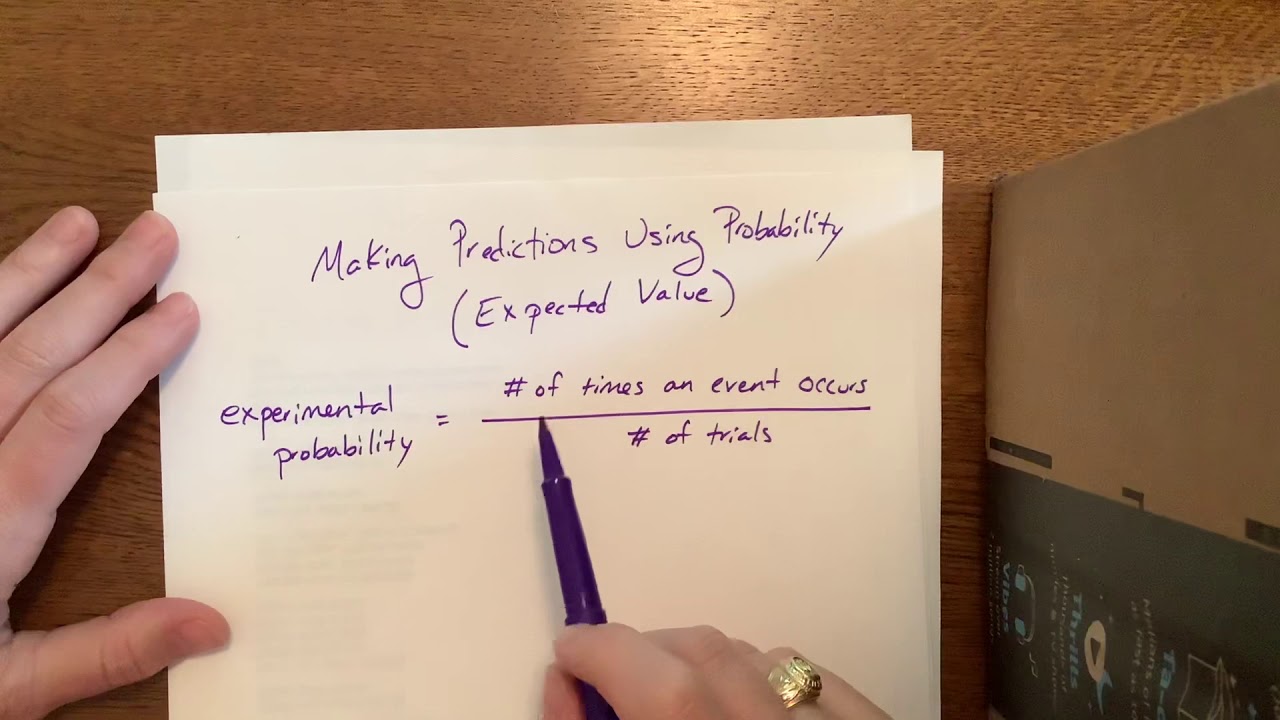 Making predictions using probability (Expected Value)