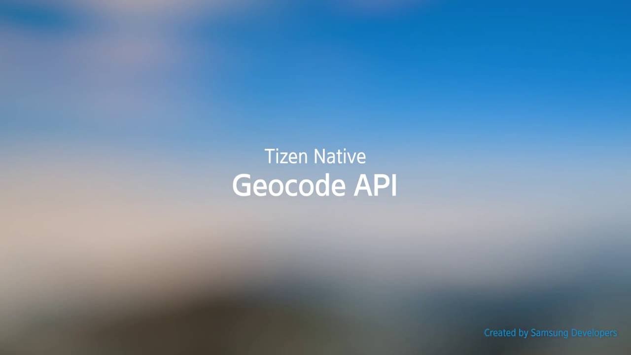 [Tizen - Native] Geocode API