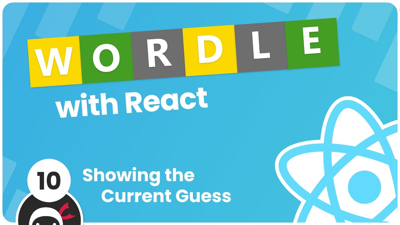 Make a Wordle Clone with React #10 - Showing the Current Guess