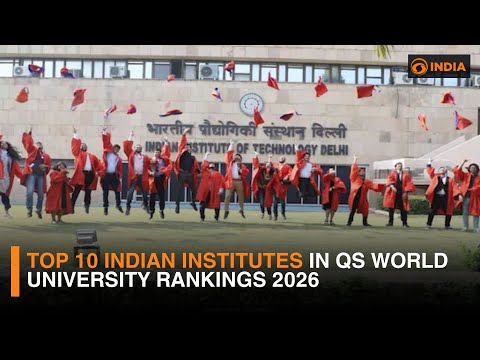 Top 10 Indian Institutes In QS World University Rankings 2026 | DD India Live