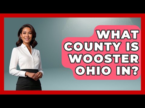 What County Is Wooster Ohio In? - The Midwest Guru