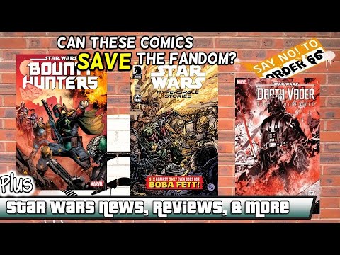 Can these Comics Save the Fandom? | This Week's Star Wars News 6/25/23