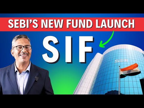 SEBI’s Special Investment Fund (SIF) – A New Era for HNIs? | Finsherpa
