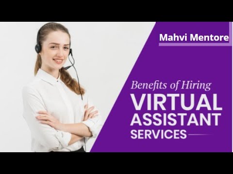 What is Virtual Assistant and Benefits of Virtual Assistant ? Urdu/Hindiورچوئل اسسٹنٹ کیا ہوٹا ہے؟