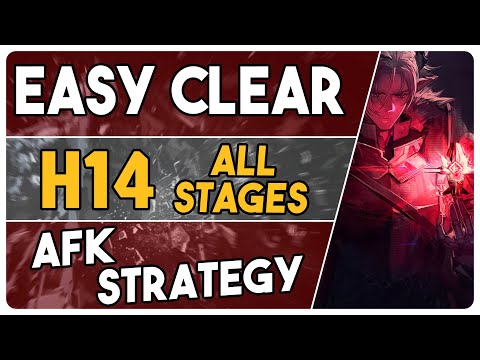 H14-1 + H14-2 + H14-3 + H14-4 | AFK Easy Strategy | Chapter 14 Hell Stages【Arknights】