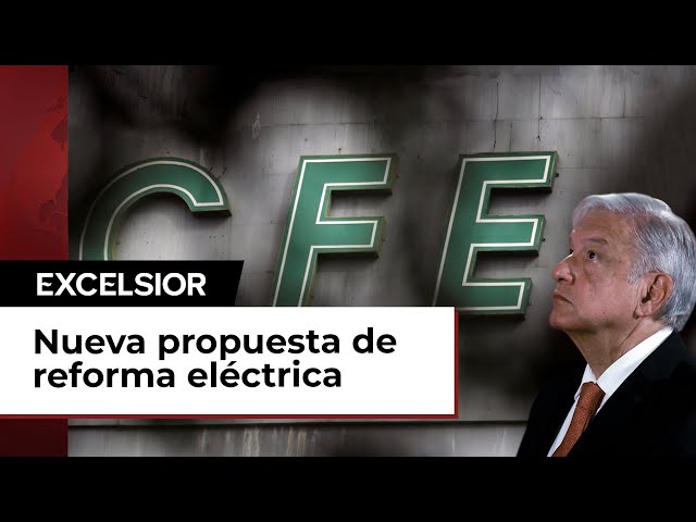 Incertidumbre en el sector energético por iniciativa de Reforma ...