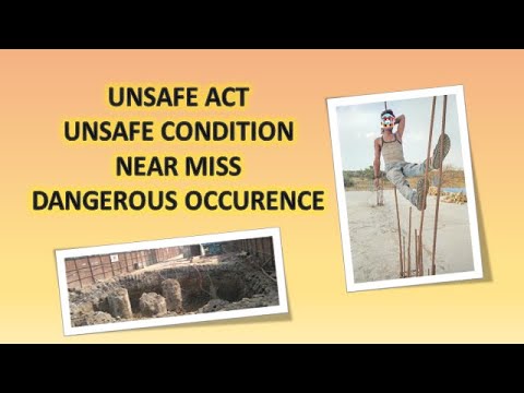 DIFFERENCE BETWEEN UNSAFE ACT, UNSAFE CONDITION, NEAR MISS, DANGEROUS OCCURRENCE / TAMIL