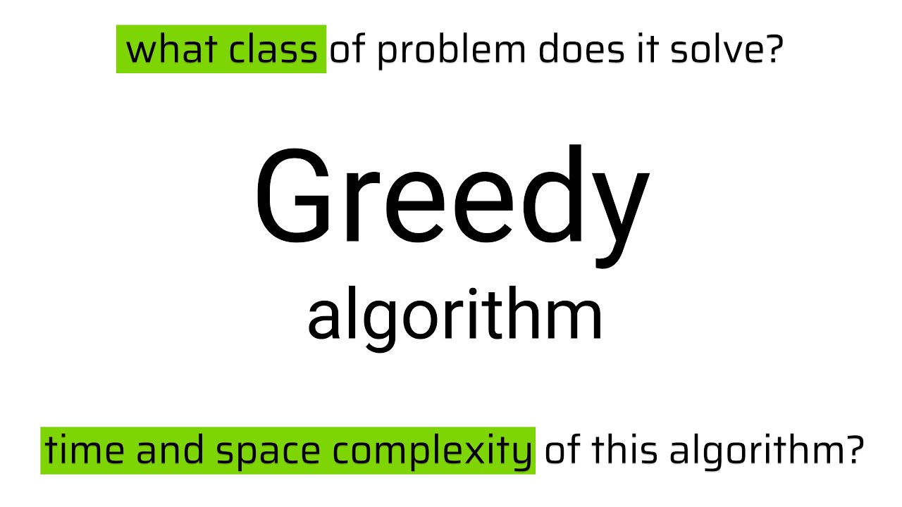 Greedy algorithm
