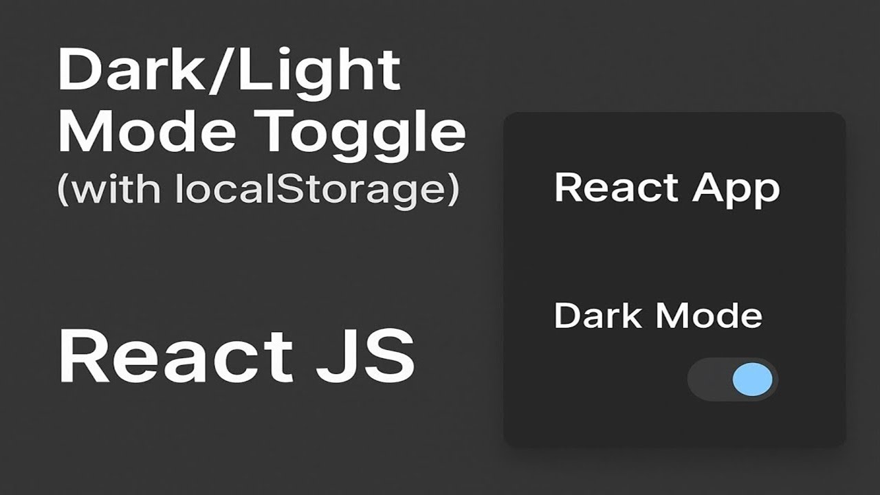 Dark/Light Mode Toggle in React JS | Save Theme with localStorage