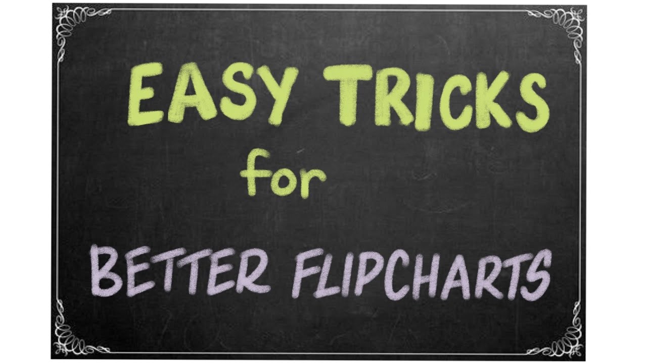 Tricks to make better flip charts (1)