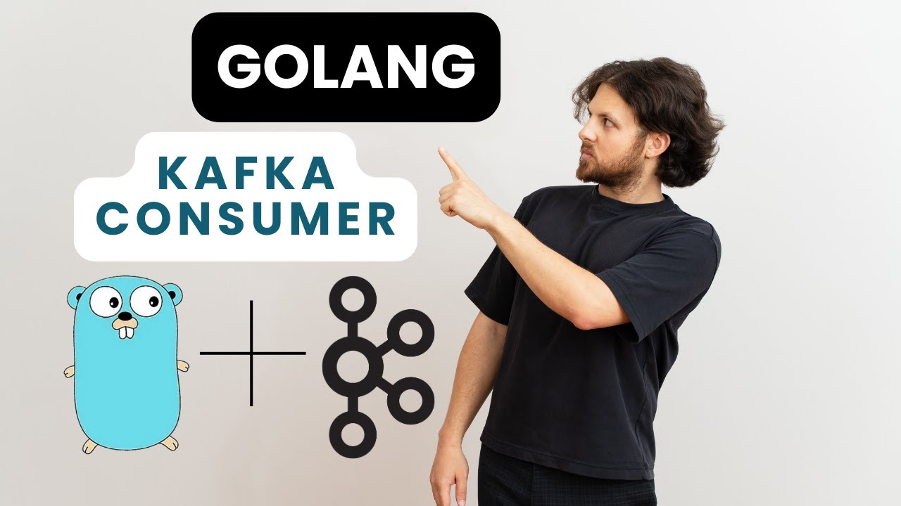 Golang Kafka Consumer Tutorial
