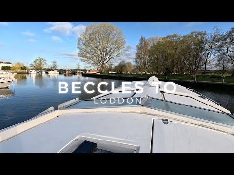 Norfolk Broads April 2023 - Part Nine - Beccles To Loddon