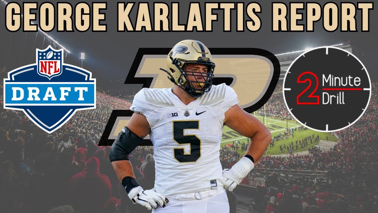GEORGE OF THE JUNGLE | EDGE George Karlaftis Purdue NFL Draft Scouting REport