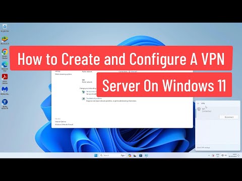 How to Create And Configure A VPN Server On Windows 11
