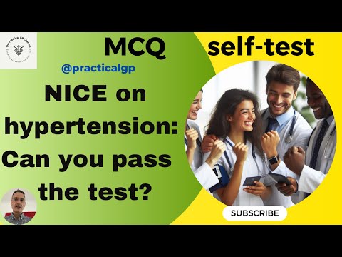 NICE on Hypertension: Can you pass the test?