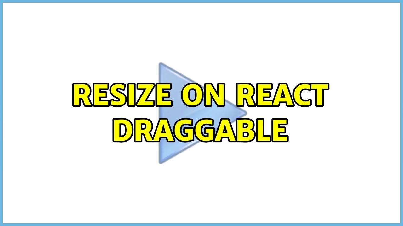 Resize on React Draggable