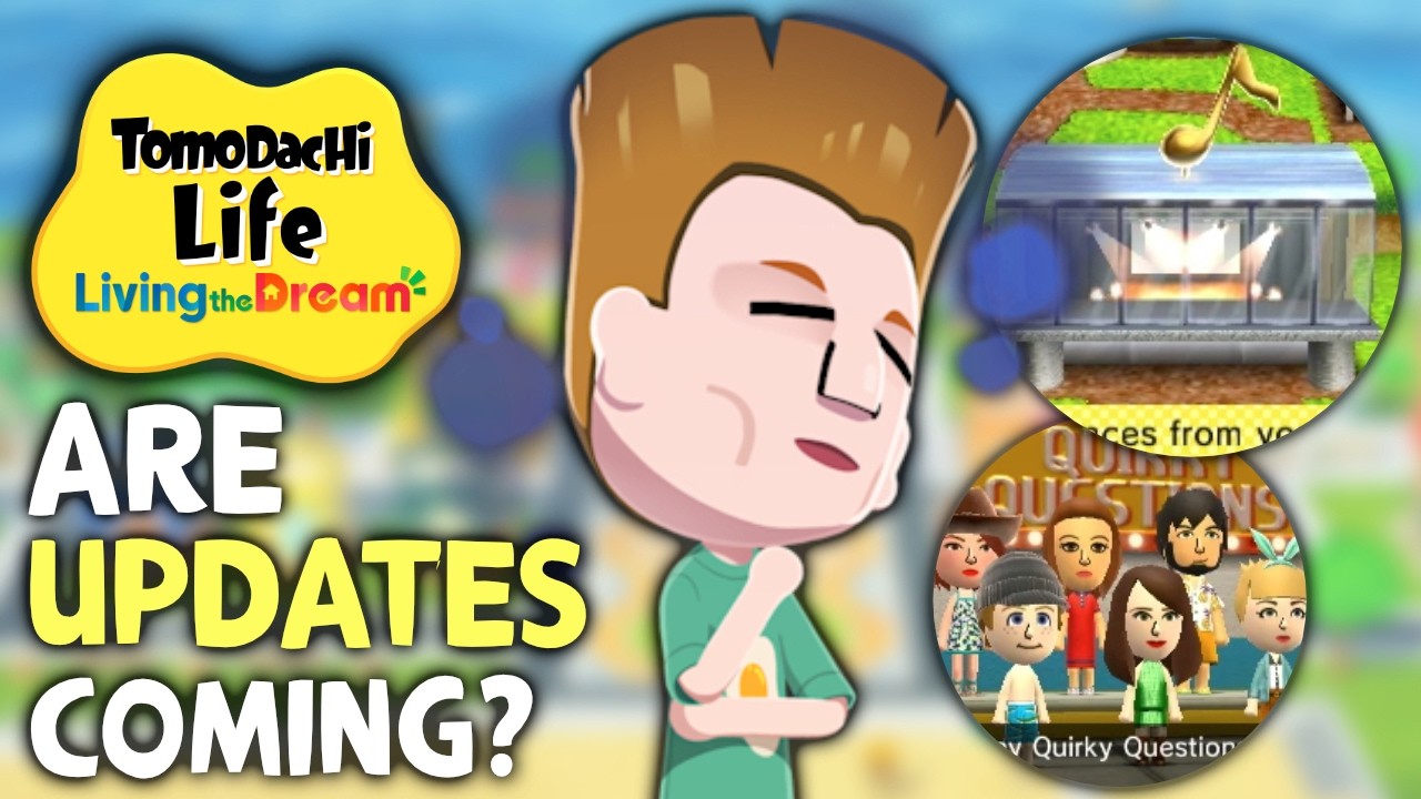 Are UPDATES Coming For Tomodachi Life: Living The Dream?