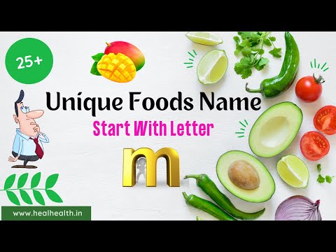50 Unique Food names start with A that you don't know- Foods that start with letter M